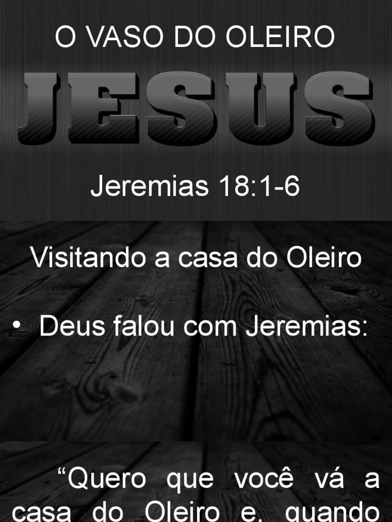 O Vaso Do Oleiro Jeremias 18 1 6 Pdf Primeira Epístola Aos
