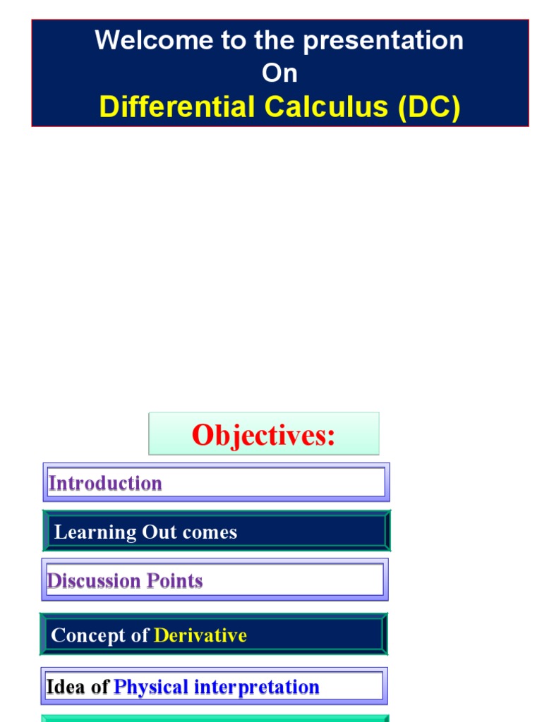 Differential Calculus (DC) : Welcome To The Presentation On | PDF ...