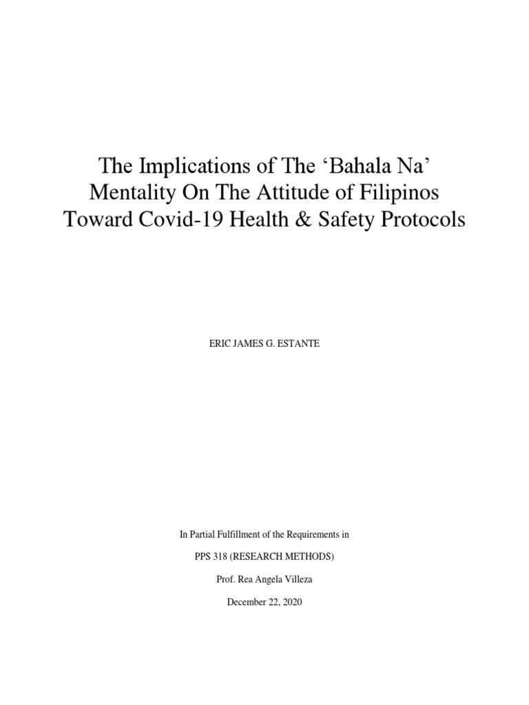 The Implications of The Bahala Na' Mentality On The Attitude of ...
