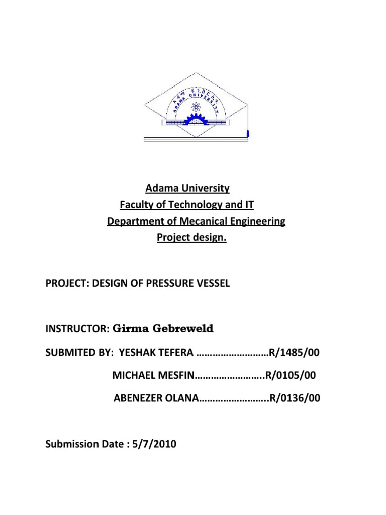 Pressure Vessel Design Project Report | PDF | Steam | Stress (Mechanics)