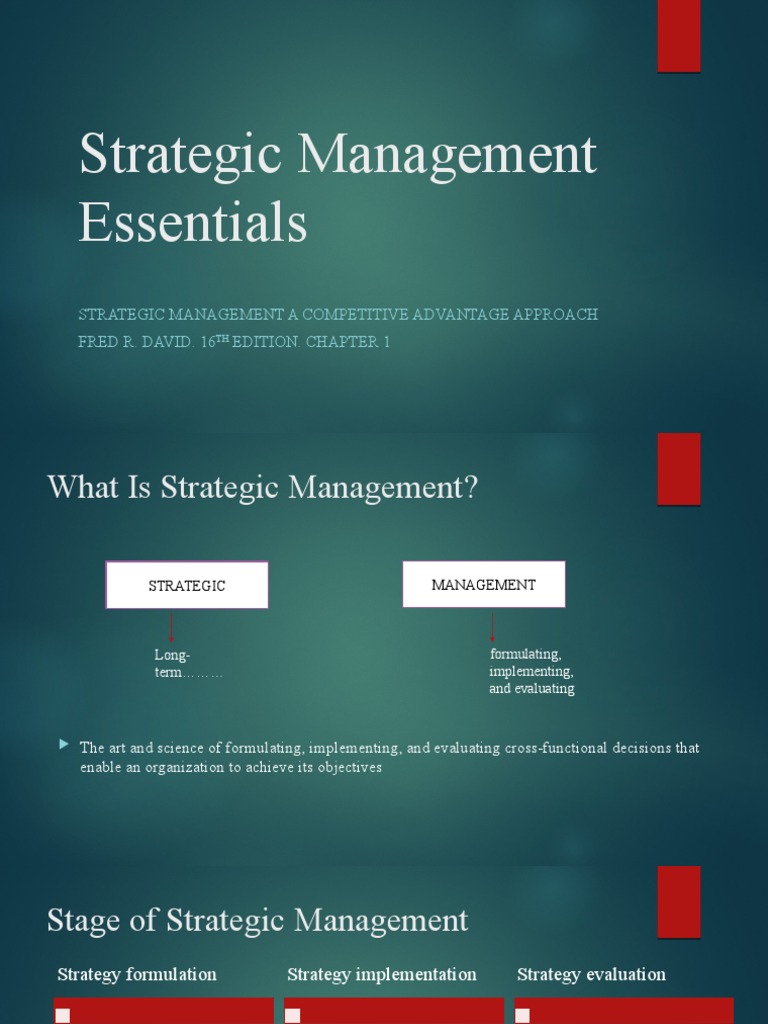 Strategic Management Essentials: Defining Strategic Management and ...