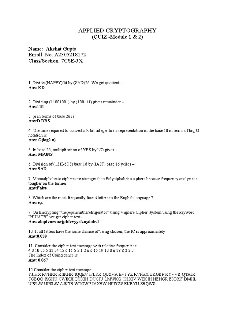 Applied Cryptography: (QUIZ - Module 1 & 2) Name: Akshat Gupta Enroll ... Applied Cryptography: (QUIZ - Module 1 & 2) Name: Akshat Gupta Enroll ...