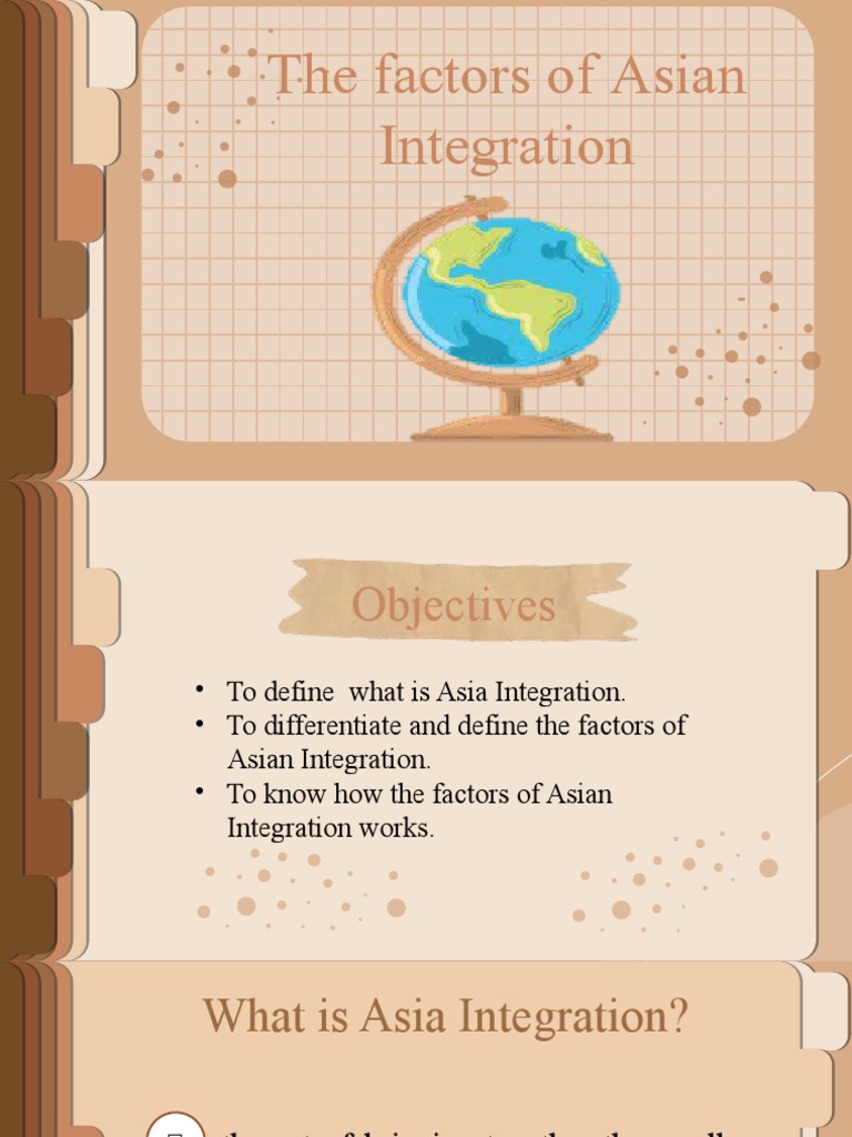 Factors of Asian Integration | PDF | Trade | Economies