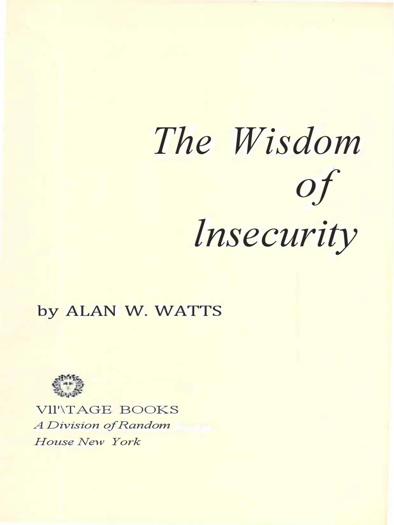 The Wisdom of Insecurity - The Wisdom of Insecurity | PDF | Faith | God