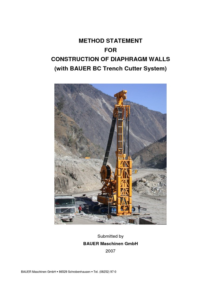 Method Statement FOR Construction of Diaphragm Walls (With BAUER BC Trench Cutter System) | PDF ...