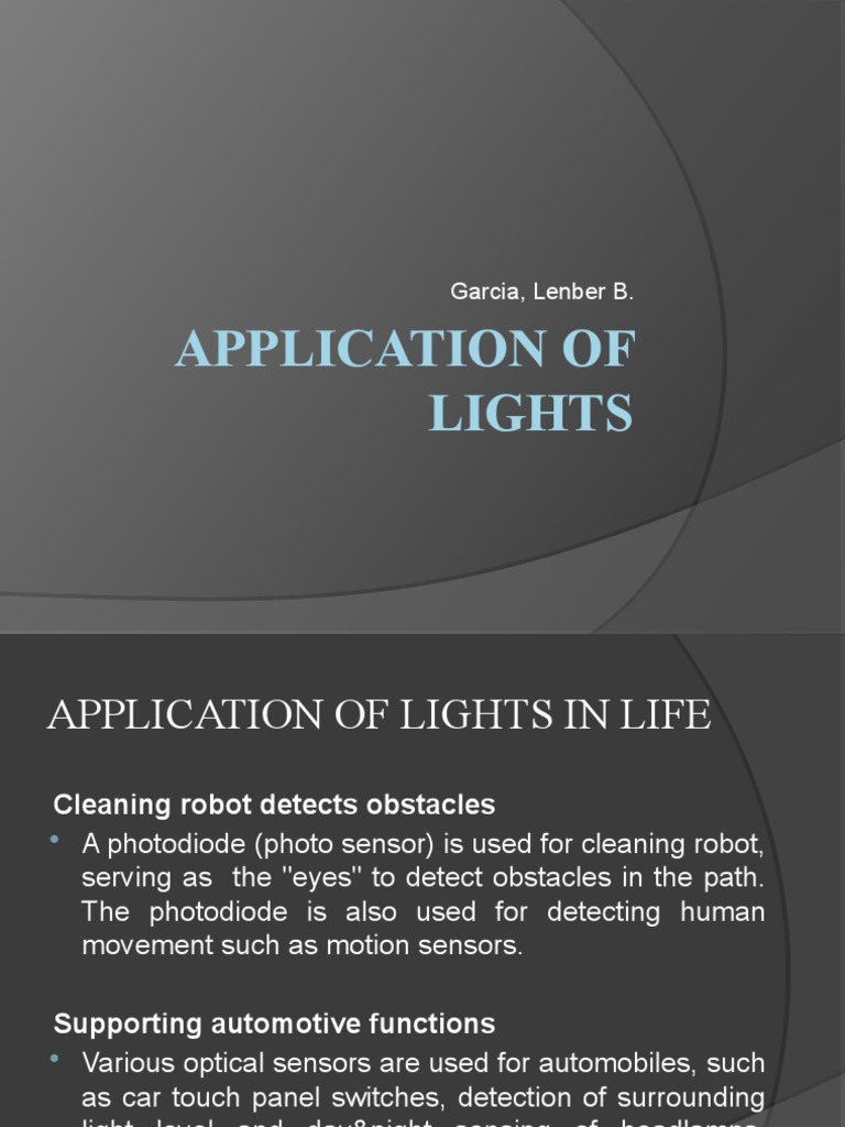 Application of Lights: Garcia, Lenber B | PDF | Light | Radiation