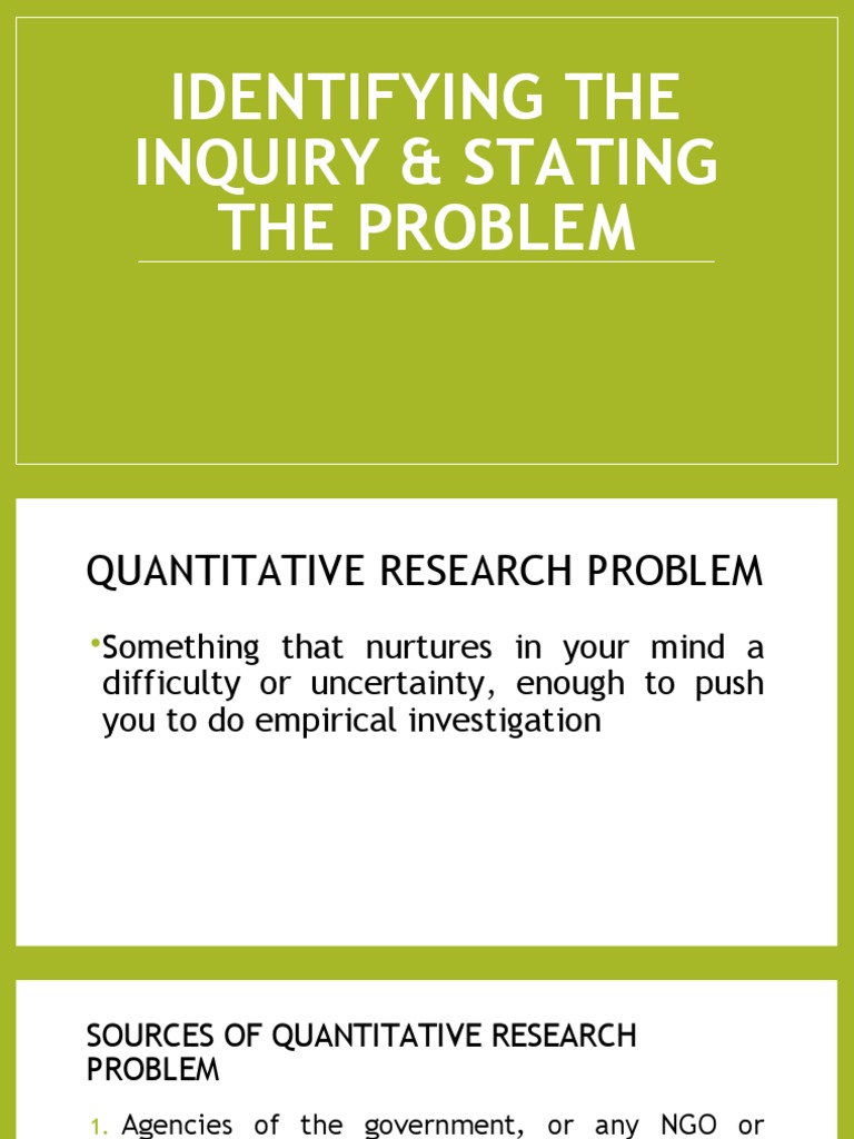 Identifying The Inquiry & Stating The Problem | PDF | Question | Quantitative Research