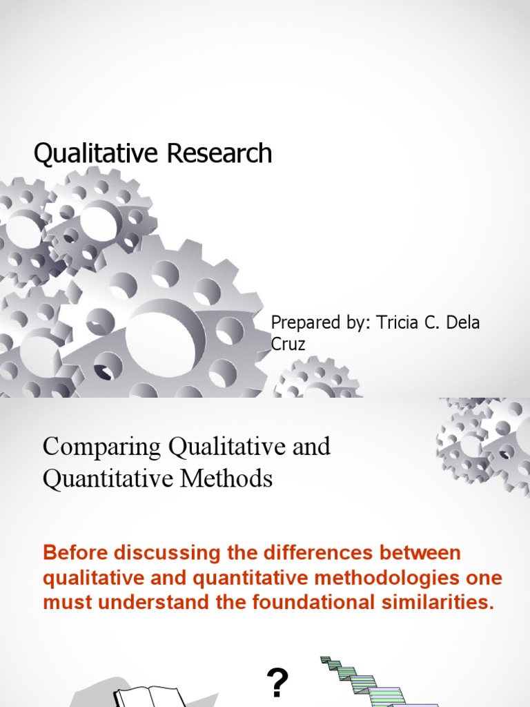 Comparing Qualitative and Quantitative Research Methods | PDF | Qualitative Research | Validity ...