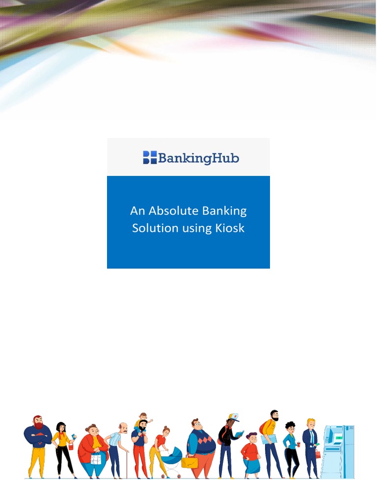 An Absolute Banking Solution Using Kiosk | PDF | Automated Teller ...