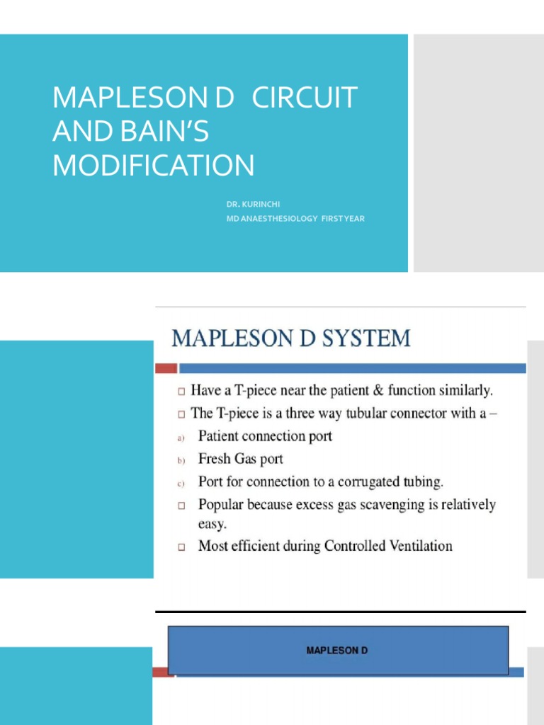 Mapleson D Circuit and Bain'S Modification: Dr. Kurinchi MD ...