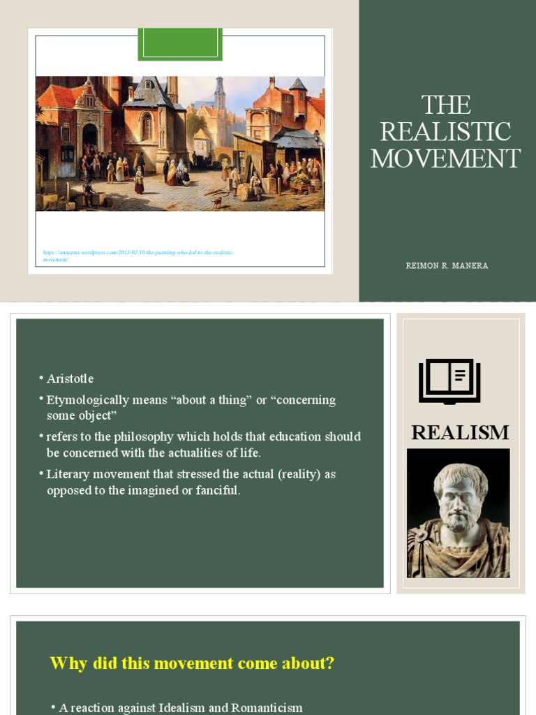 The Realistic Movement 1 | PDF | Reality | Realism (Arts)