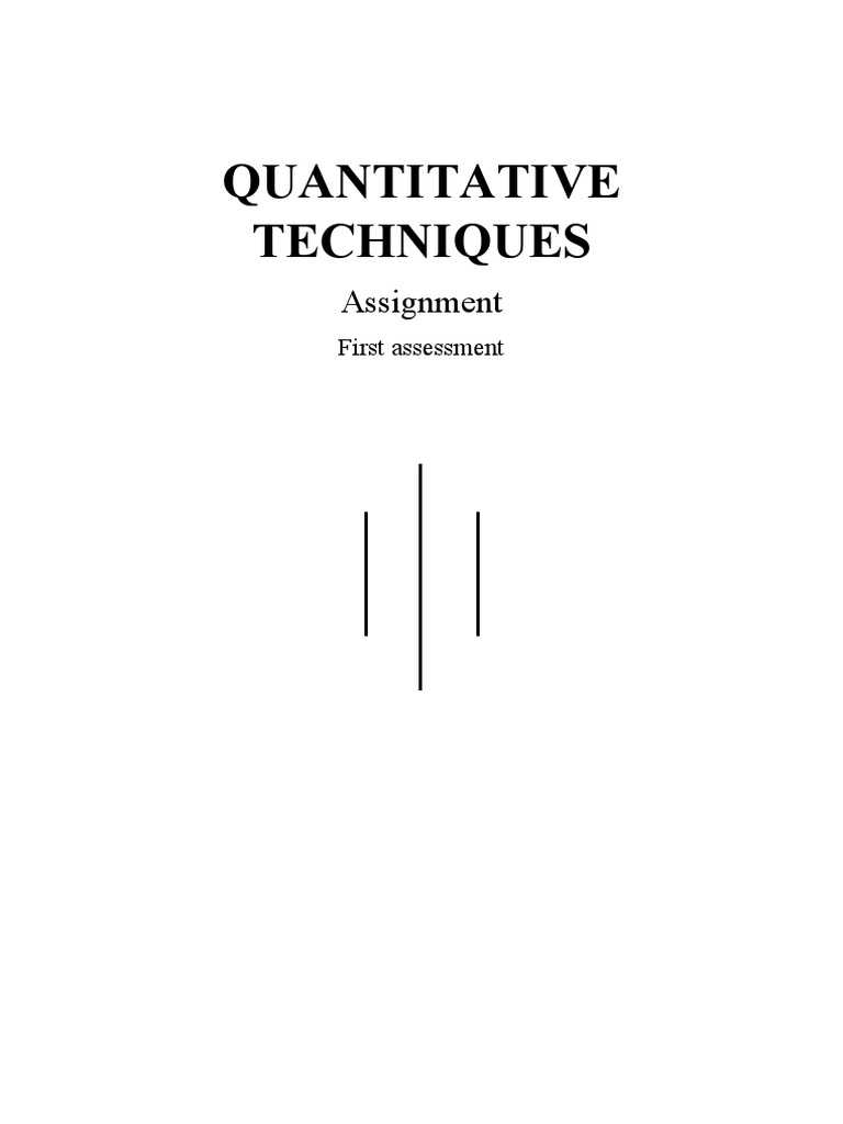 Quantitative Techniques: Assignment | PDF | Statistics | Sampling (Statistics)