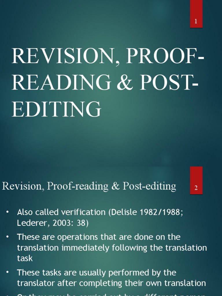 Revision, Proofreading and Post-Editing Processes Explained | PDF ...