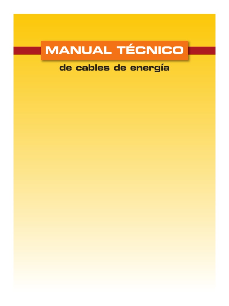 Condumex - Manual de Cables de Energia | PDF | Aluminio | Cobre