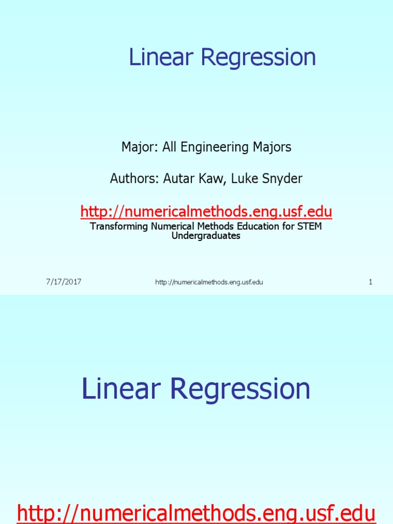 Linear Regression: Major: All Engineering Majors Authors: Autar Kaw ...