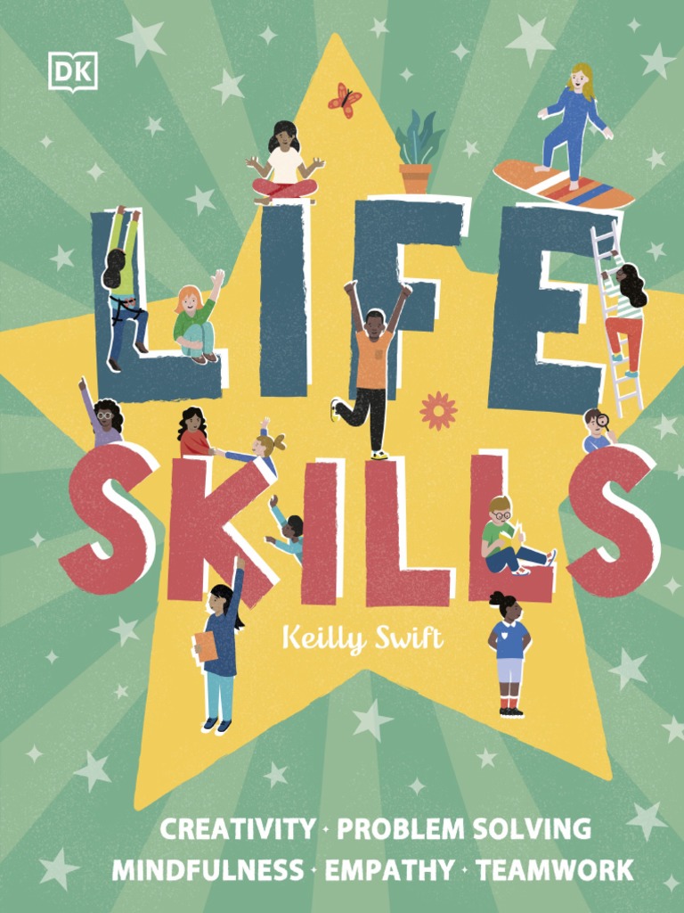 Life Skills by DK | PDF | Feeling | Intuition
