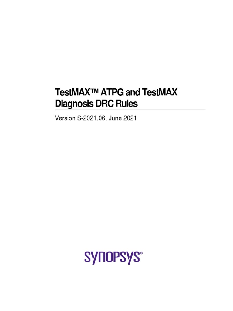 Testmax™ Atpg and Testmax Diagnosis DRC Rules: Version S-2021.06, June ...