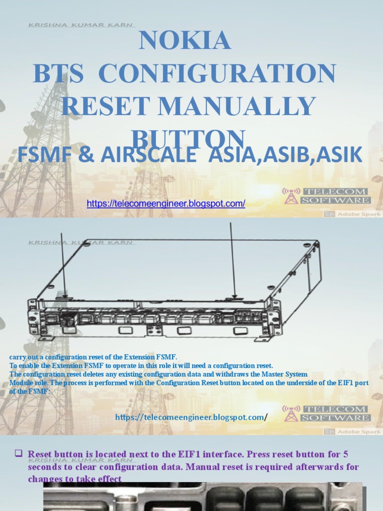 Nokia Bts Configuration Reset Manually Button: FSMF & Airscale Asia ...