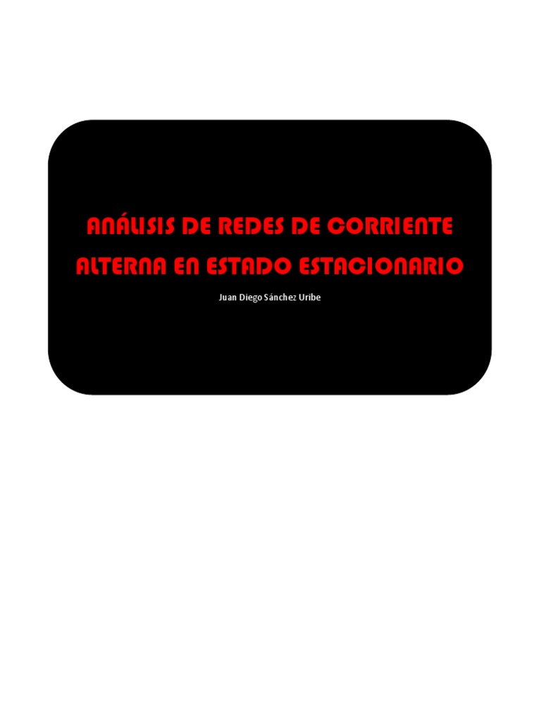Análisis de Corriente Alterna en Estado Estacionario | PDF | Corriente ...