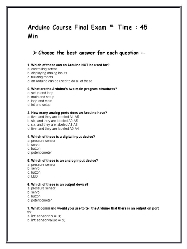 Arduino Course Final Exam Time: 45 Min: Choose The Best Answer For Each ...