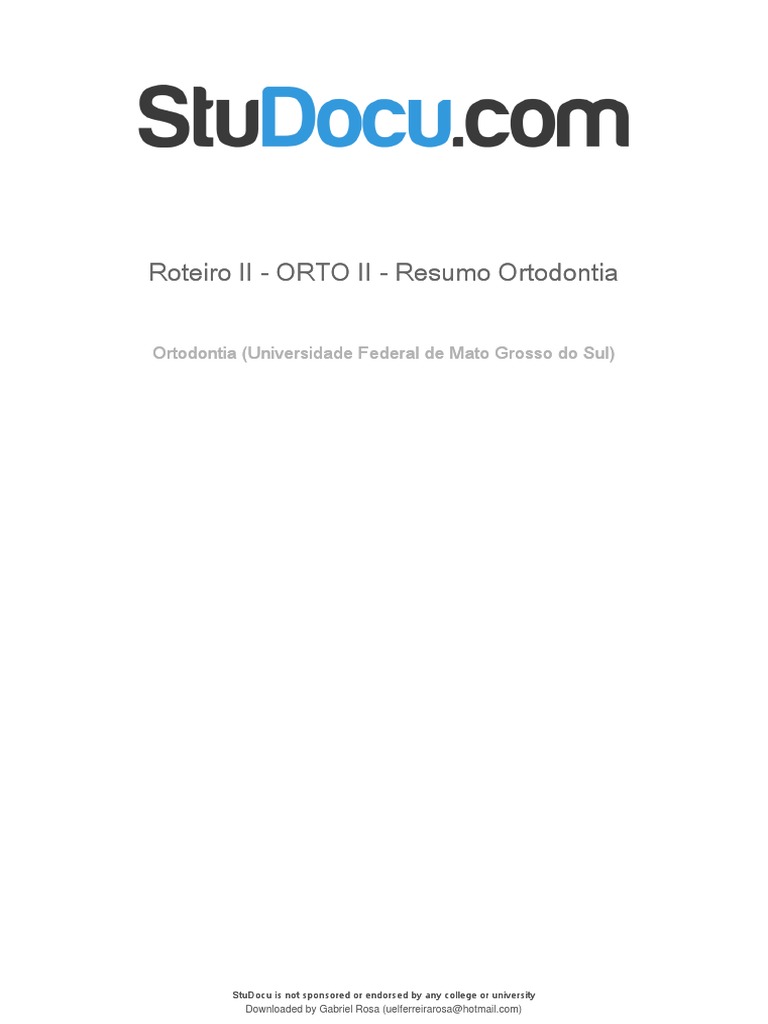 Roteiro II Orto II Resumo Ortodontia | PDF | Dente | Mão