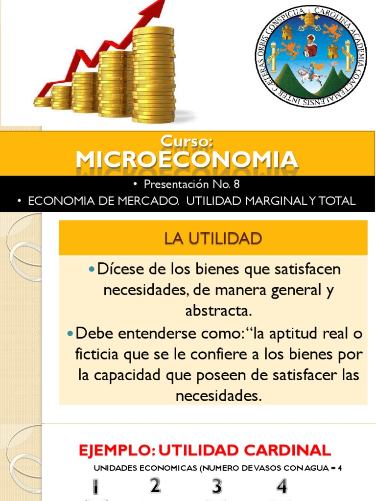 Presentacion 8 Utilidad Marginal y Total | PDF | Utilidad marginal ...