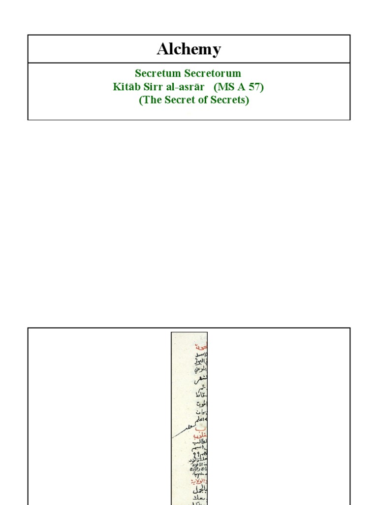 Alchemy: Secretum Secretorum Kitāb Sirr Al-Asrār (MS A 57) (The Secret ...