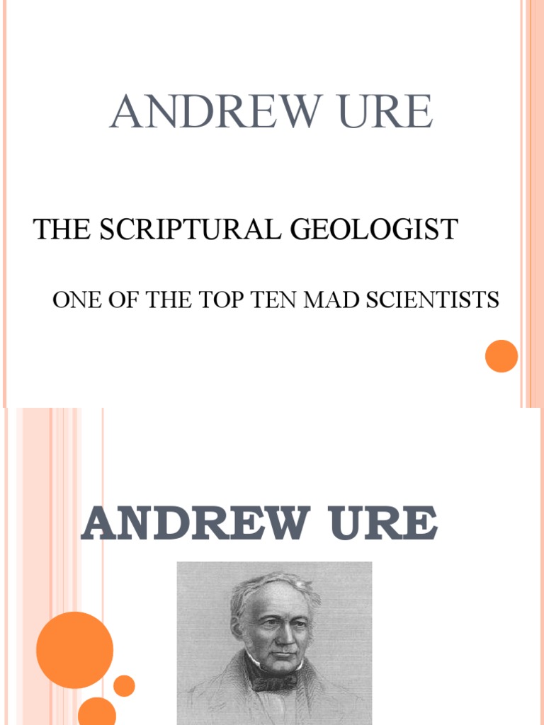 Andrew Ure: The Scriptural Geologist | PDF