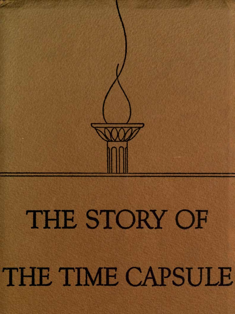 The Story of The Westinghouse Time Capsule - 1939 New York World's Fair ...
