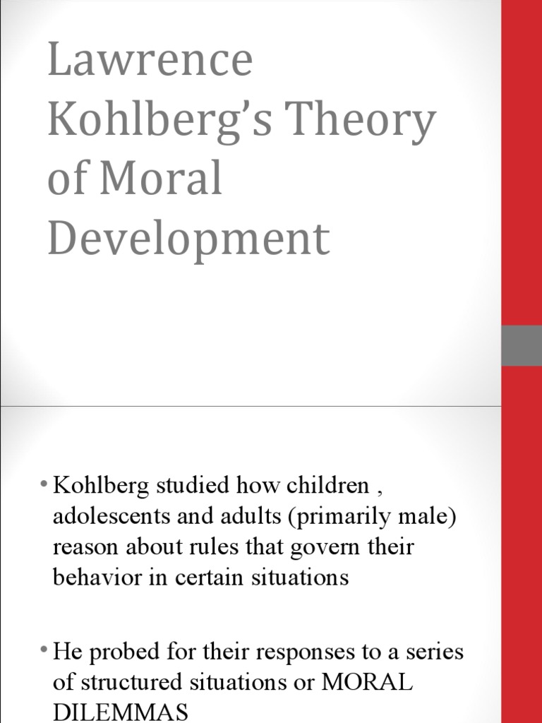 Lawrence Kohlberg's Theory of Moral Development | PDF | Morality | Dignity