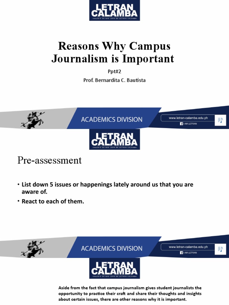 Reasons Why Campus Journalism Is Important: Ppt#2 Prof. Bernardita C ...