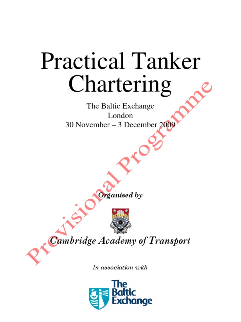 Practical Tanker Chartering | PDF | Bill Of Lading | Oil Tanker