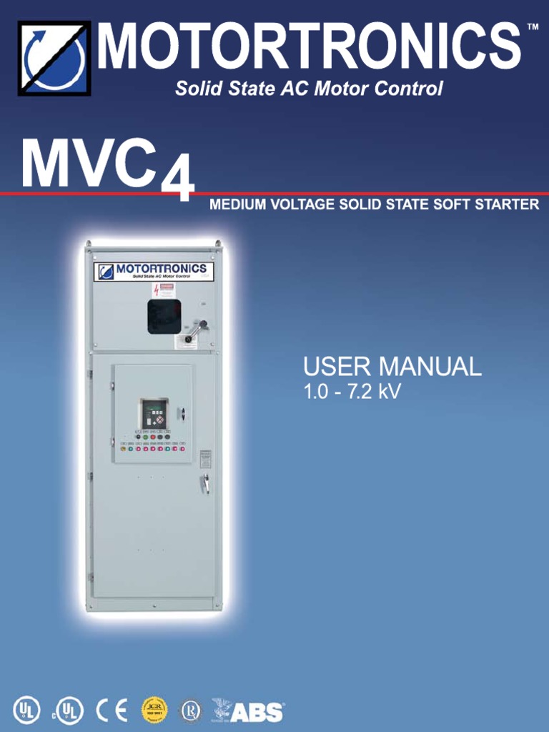 MVC4 User Manual - 1.0 - 7.2kV Motortronics REV6.16 | PDF | Electric Motor | Capacitor