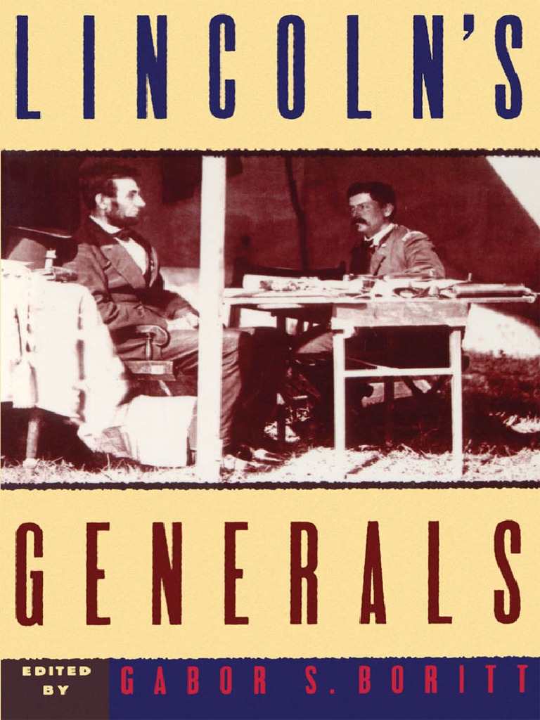 Lincoln's Generals (Gettysburg Civil War Institute Books) | PDF ...