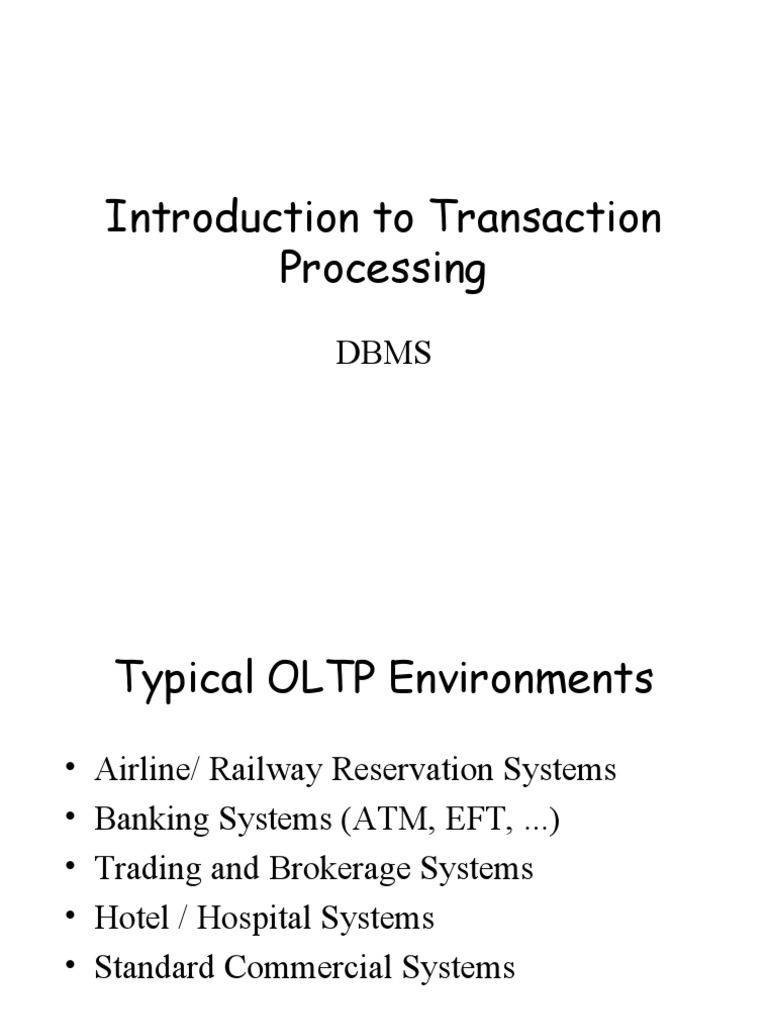 Introduction To Transaction Processing2 | PDF | Database Transaction | Information Retrieval