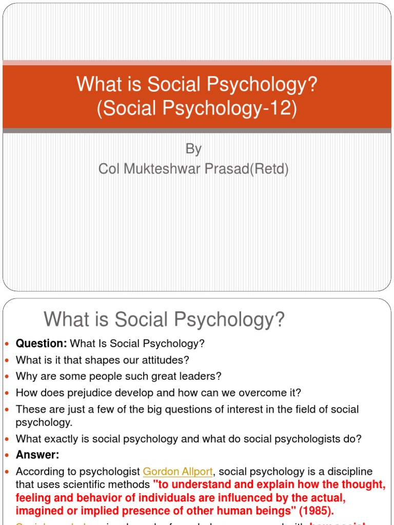 What Is Social Psychology? (Social Psychology-12) : by Col Mukteshwar ...