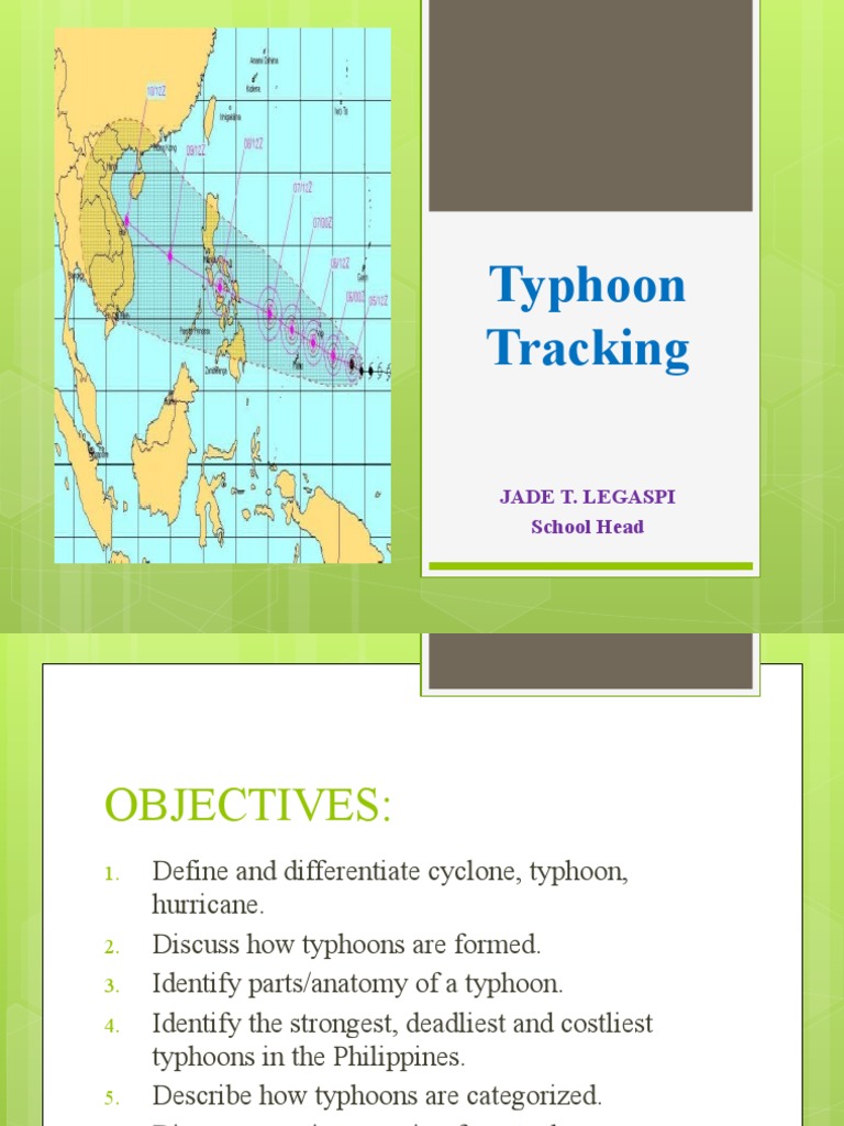Typhoon Tracking: Jade T. Legaspi School Head | PDF | Tropical Cyclones | Wound