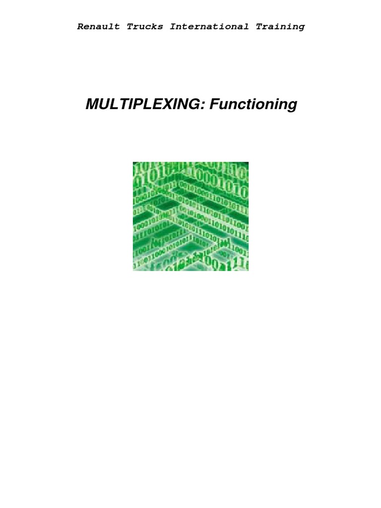 MULTIPLEXING: Functioning: Renault Trucks International Training | PDF | Computer Network | Bit
