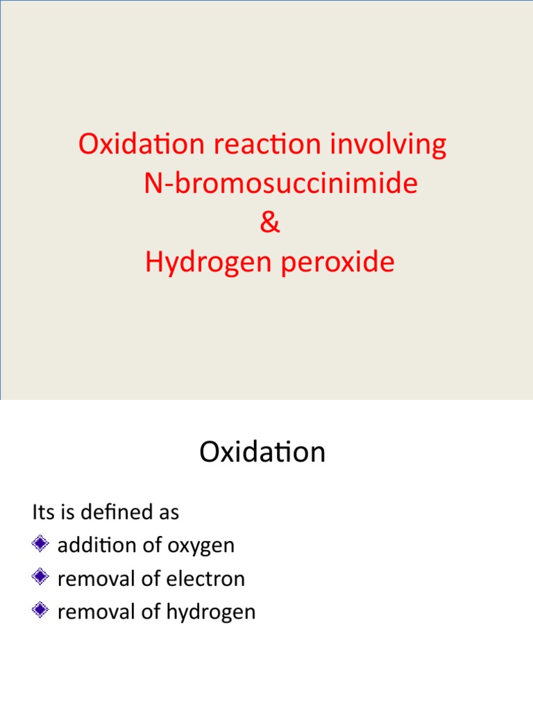 NBS and H2O2 Oxidation Mechanisms | PDF | Aldehyde | Hydrogen Peroxide