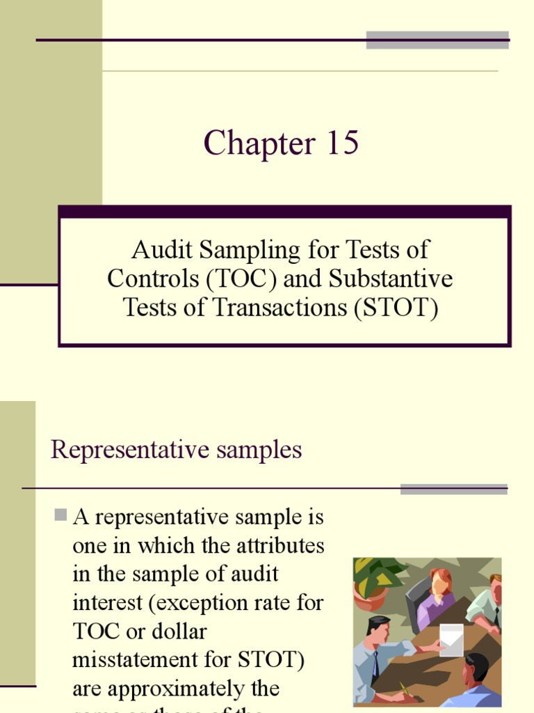 Audit Sampling For Tests of Controls (TOC) and Substantive Tests of ...