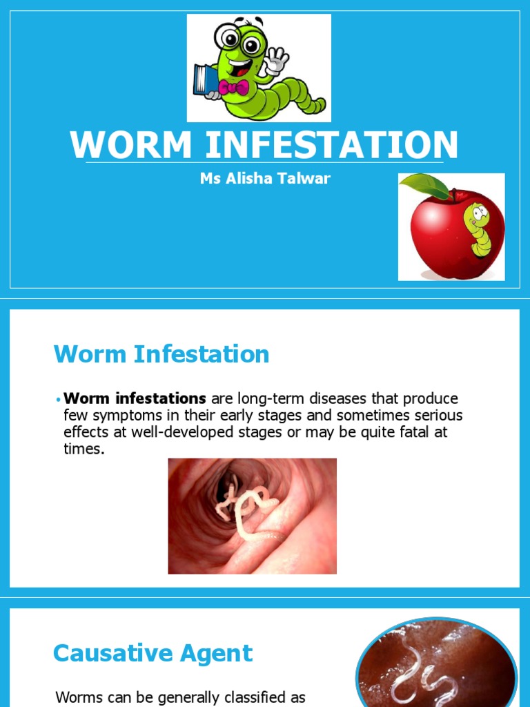 Worm Infestation: Ms Alisha Talwar | PDF | Anemia | Medical Specialties