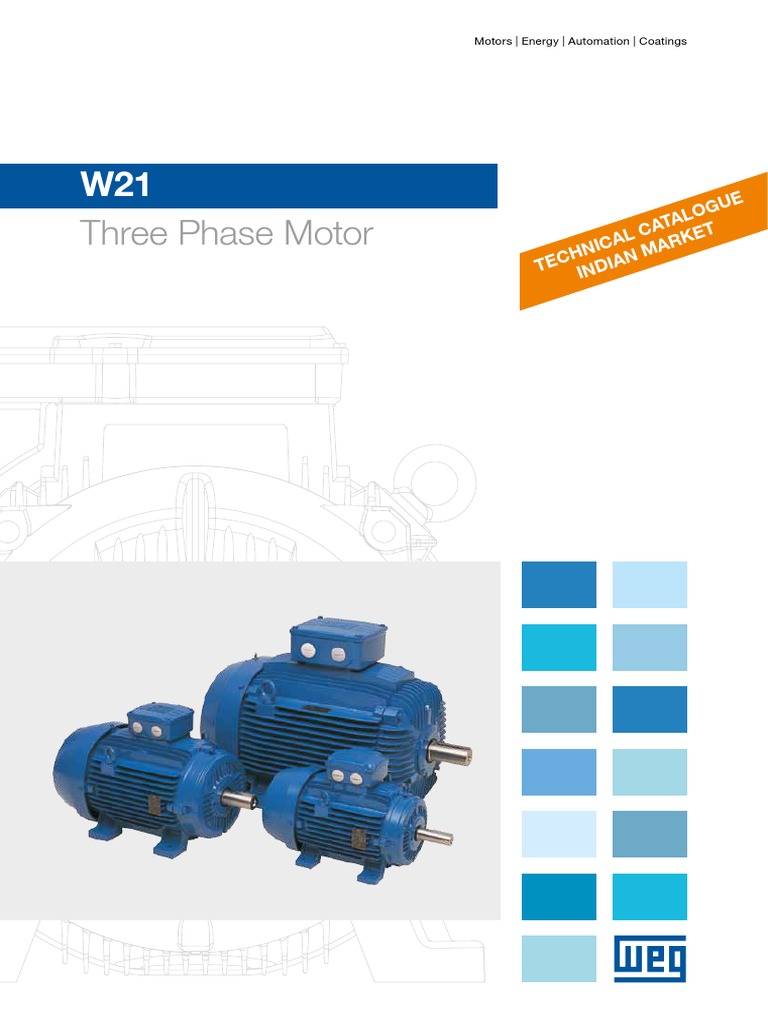 WEG w21 Three Phase Induction Motors Indian Market 50041623 Brochure ...