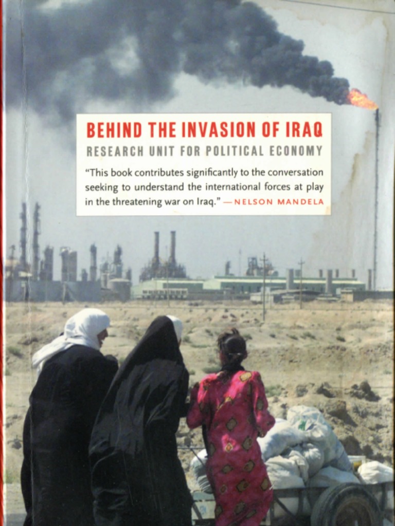 Behind Invasion of Iraq | PDF | Iraq | Ba'athist Iraq
