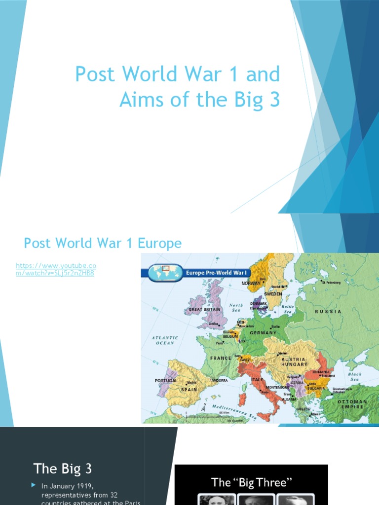 Post World War 1 and Aims of The Big 3 | PDF | Treaty Of Versailles ...