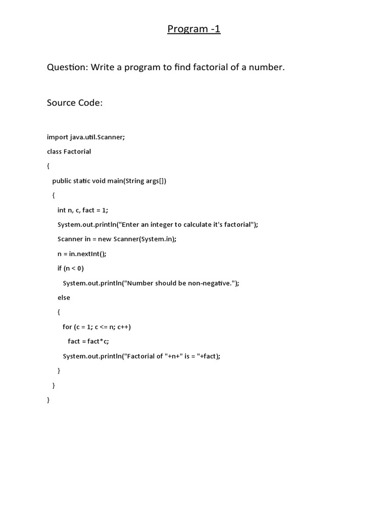 Program - 1: Question: Write A Program To Find Factorial of A Number ...