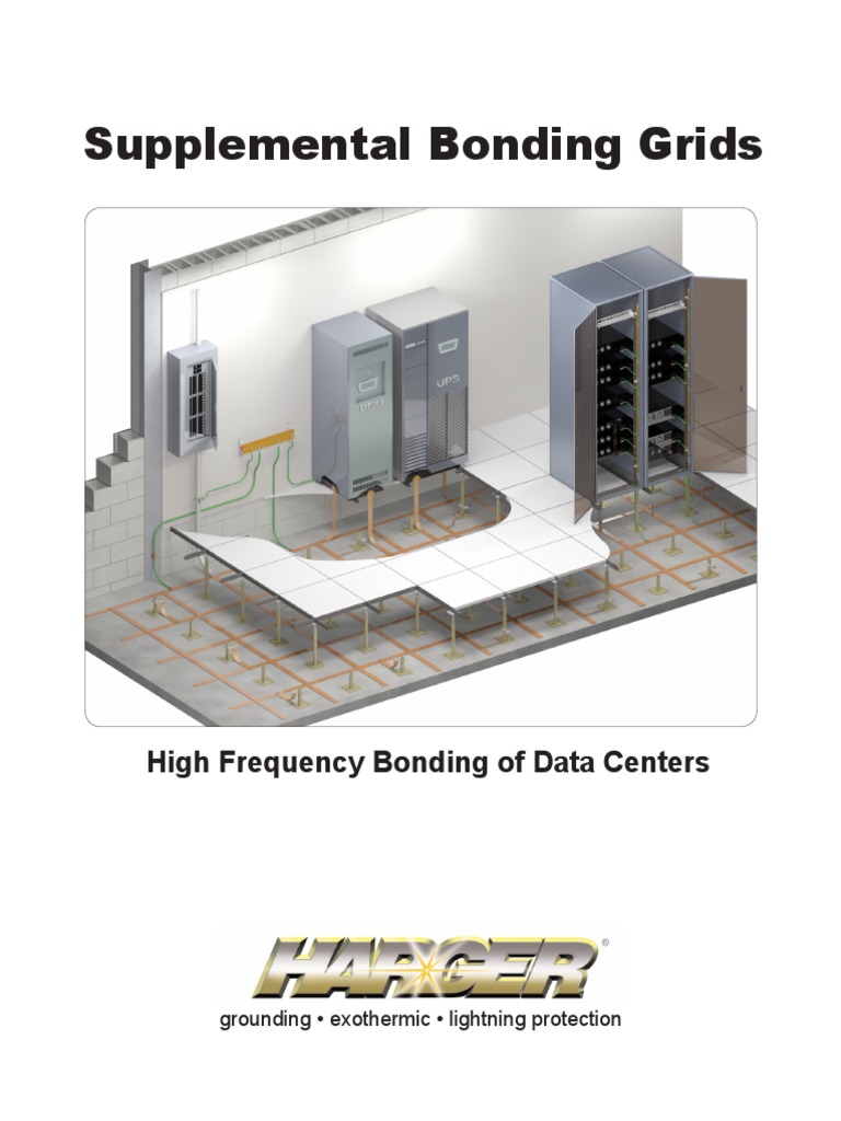 Supplemental Bonding Grids: High Frequency Bonding of Data Centers ...