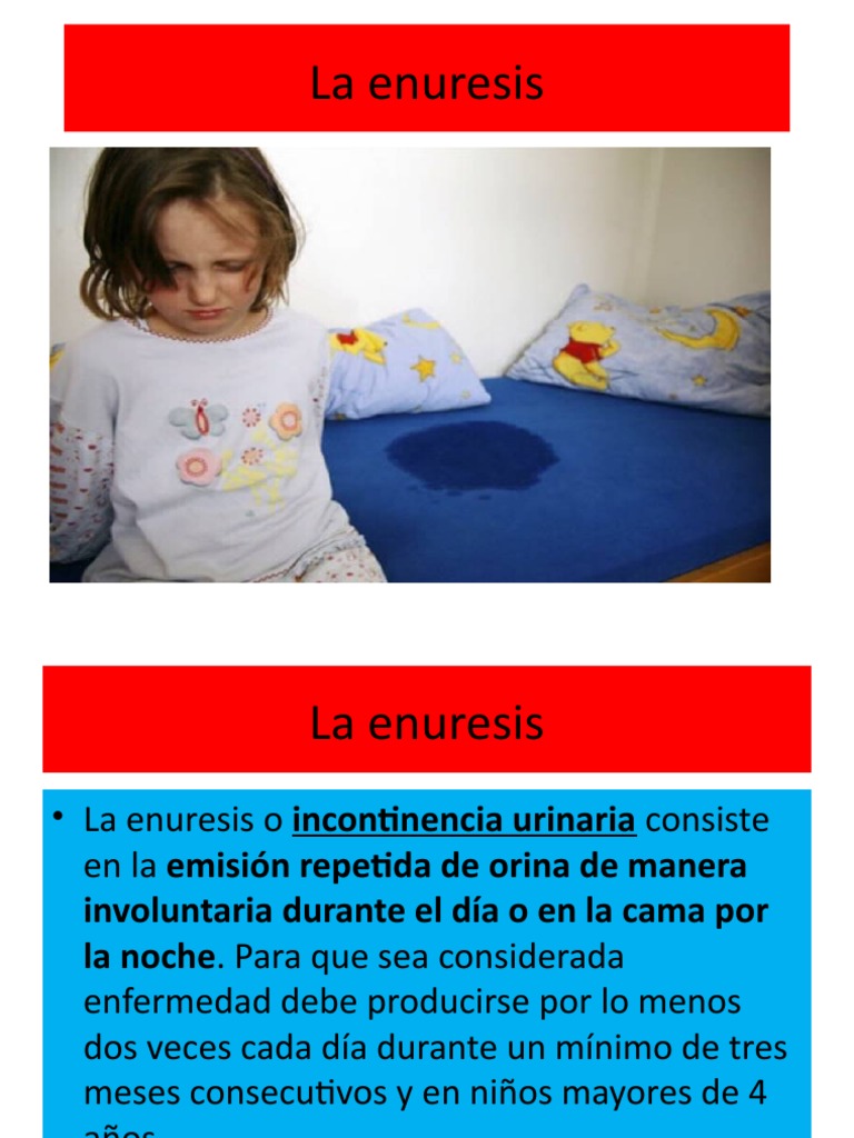 La Enuresis | PDF | Orina nocturna al dormir | Especialidades Medicas