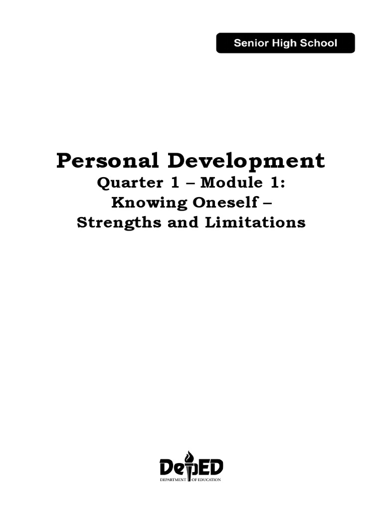 Personaldevelopment q1 Mod1 Knowingoneselfstrengthsandlimitations v2 ...