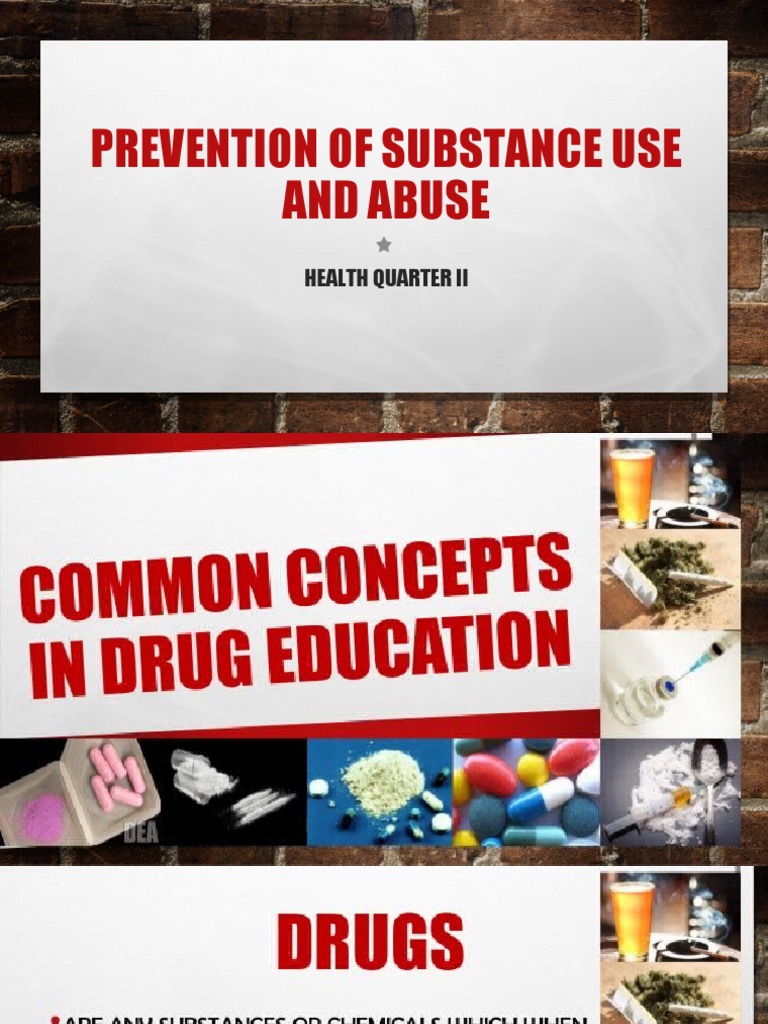 Prevention of Substance Use and Abuse | PDF