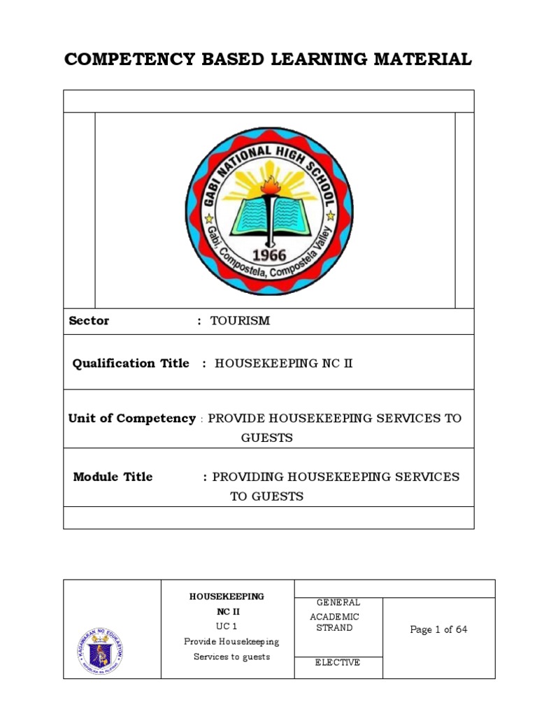 Competency Based Learning Material: Sector: Tourism Qualification Title: HOUSEKEEPING NC II ...